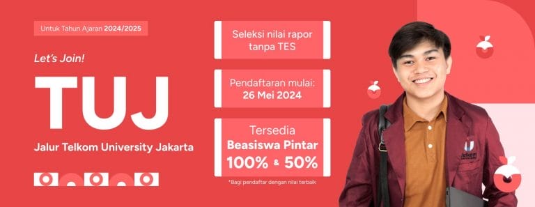 SMB Telkom University - Jalur Seleksi Tel-U Kampus Jakarta
