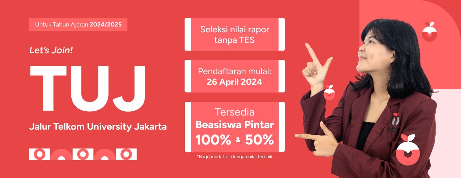 SMB Telkom University - Jalur Seleksi Tel-U Kampus Jakarta