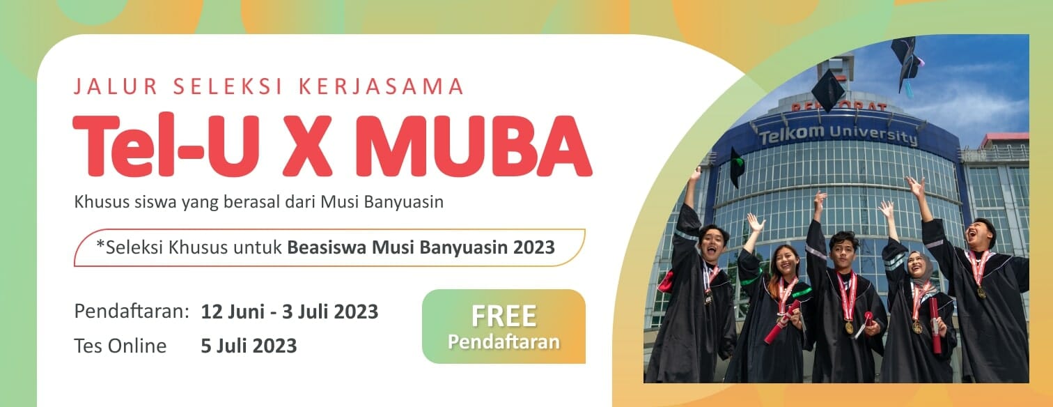 SMB Telkom University - Jalur Kerjasama Tel-U x MuBa
