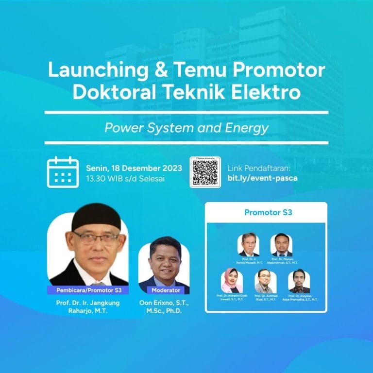 Launching & Temu Promotor Doktoral Teknik Elektro